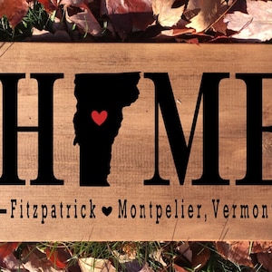 Vermont (VT) Home State Sign - 2 Sizes Available - Customized With Town ...