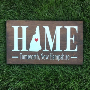 New Hampshire (NH) State HOME Sign Customized With Town Name - 2 Sizes ...