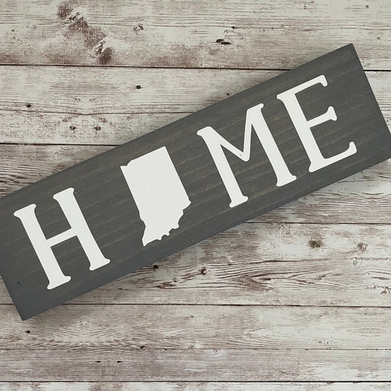 Indiana Home Sign