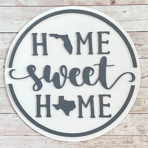 Home Sweet Home Round Double State Wood Sign Two State Home - Etsy