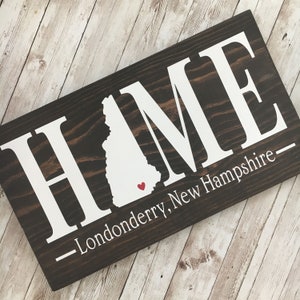 New Hampshire (NH) State HOME Sign Customized With Town Name - 2 Sizes ...