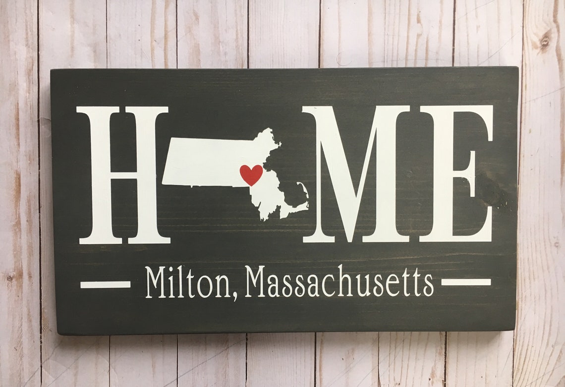 Massachusetts MA Home Sign Customized With Town Name 2 - Etsy