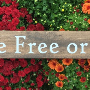 Live Free or Die Sign Board in Multiple Sizes - New Hampshire Sign ...
