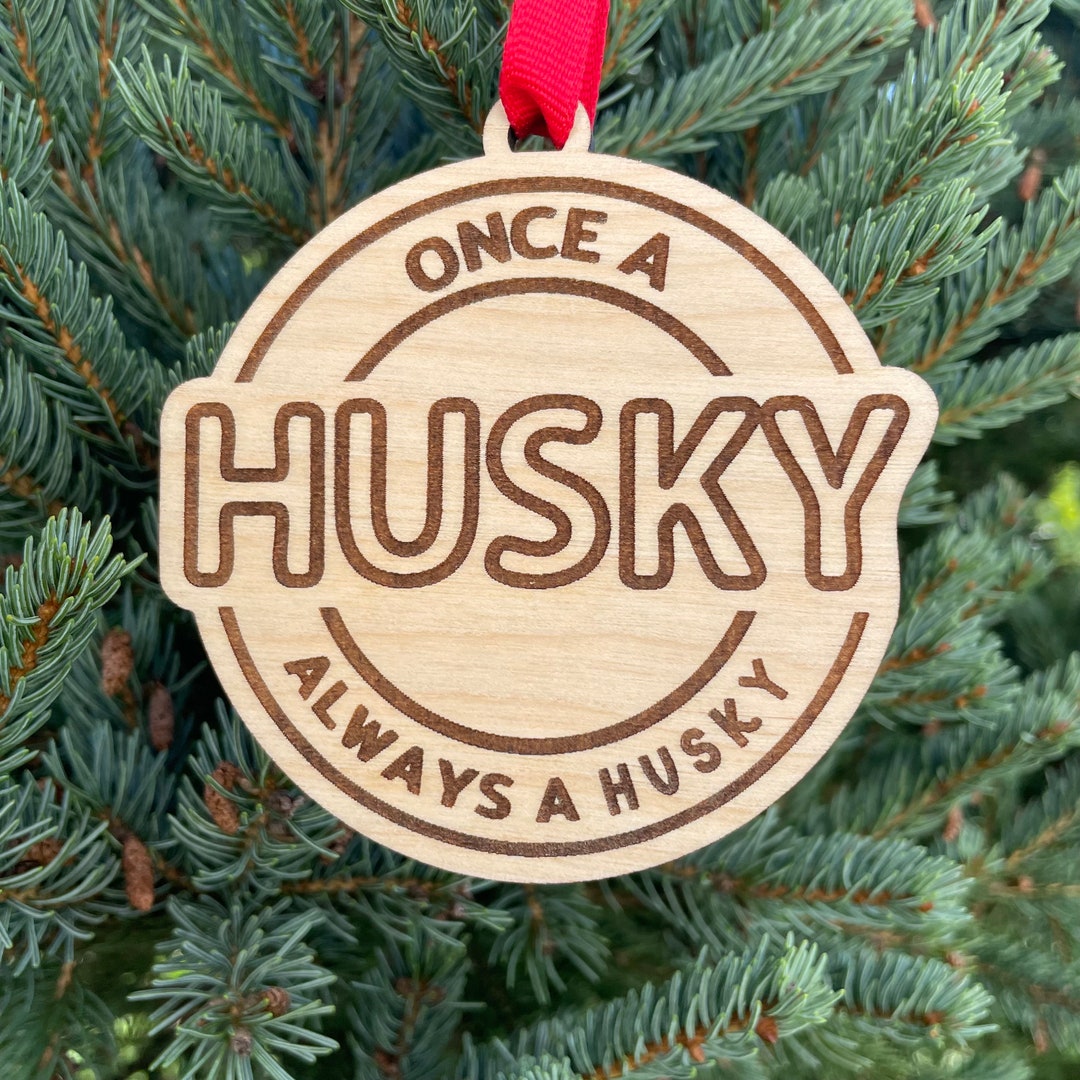 Once a Husky Always a Husky School Ornament | School Mascot Ornament ...