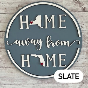 Home Away From Home Round Double State Wood Sign | State to State Sign ...