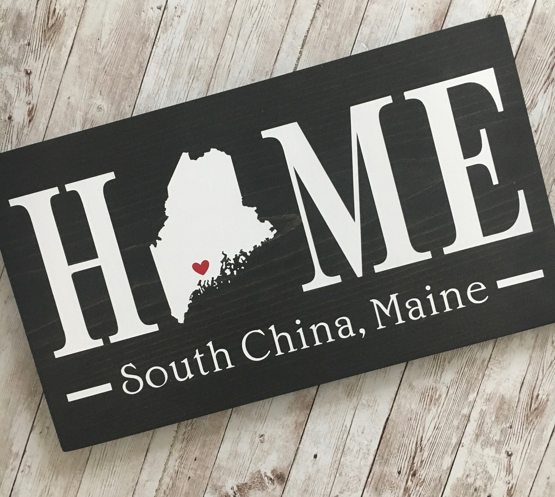 Maine (ME) Home Sign With Customized With Town Name - 2 Sizes Available ...