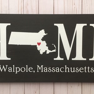 Massachusetts (MA) Home Sign Customized With Town Name - 2 Sizes ...
