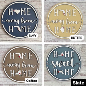 Home Away From Home Round Double State Wood Sign | State to State Sign ...