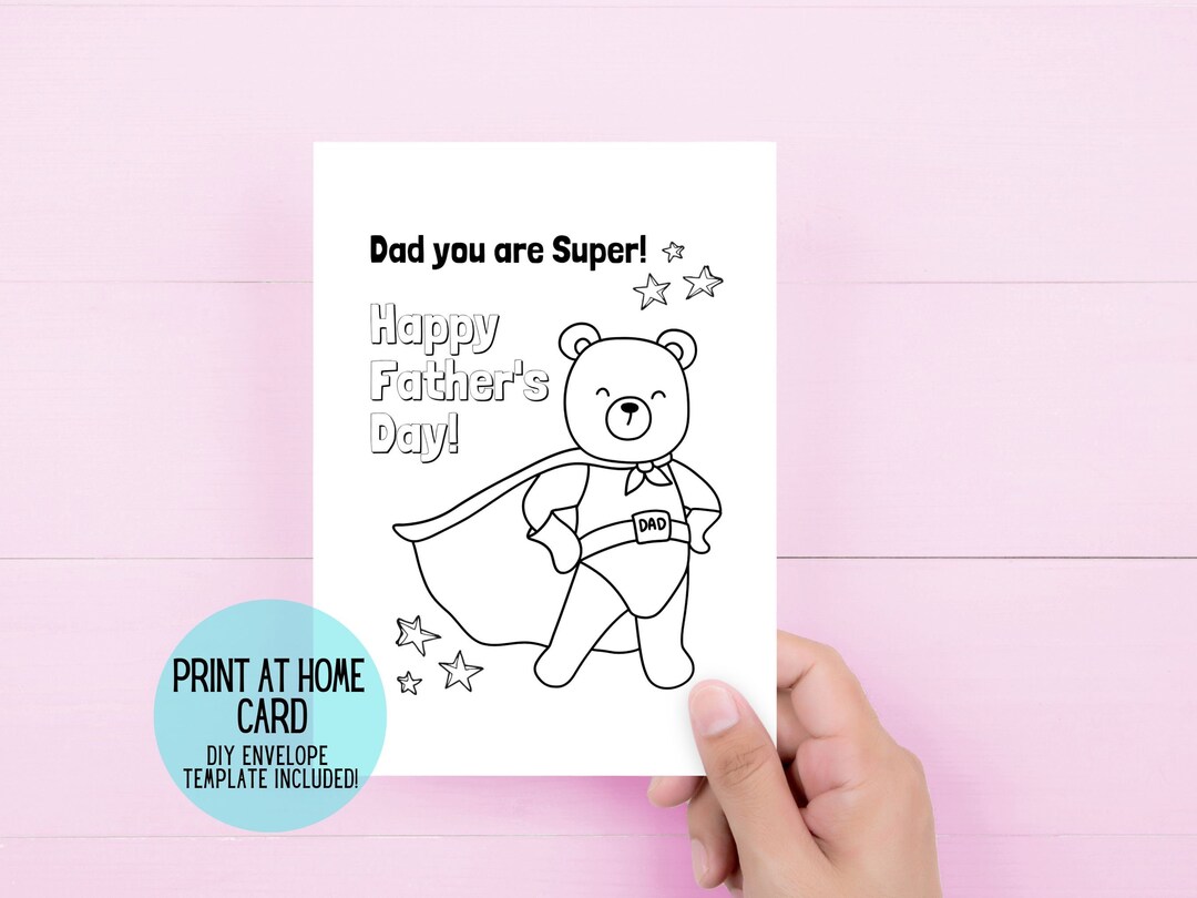 Printable Fathers Day Coloring Card | Super Dad Card | Print at Home ...