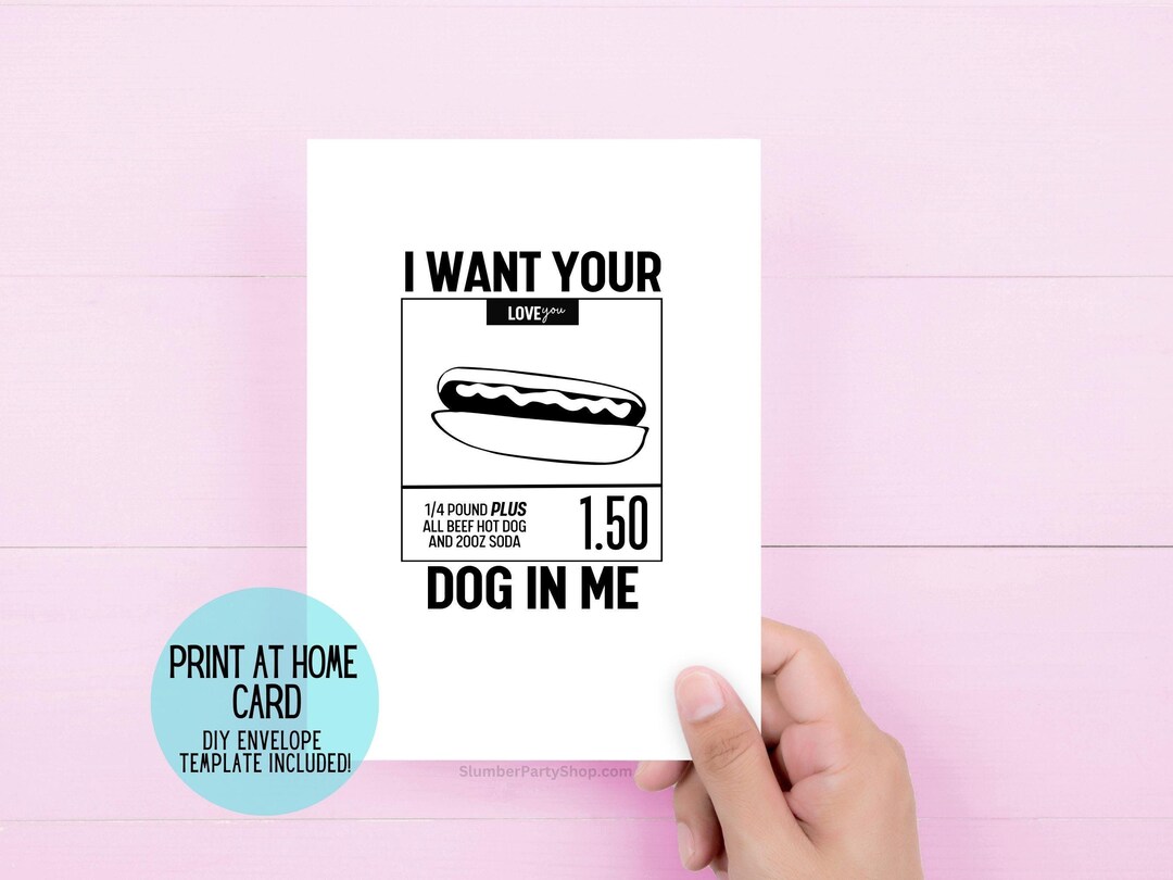 Funny Printable Valentine's Day Card | I Got That Dog in Me Anniversary ...