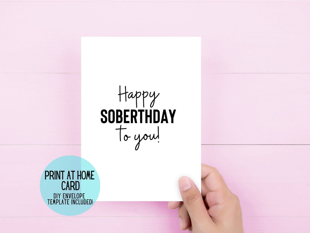 Sober Birthday Card: Recovery Anniversary Support (digital Download) - Etsy