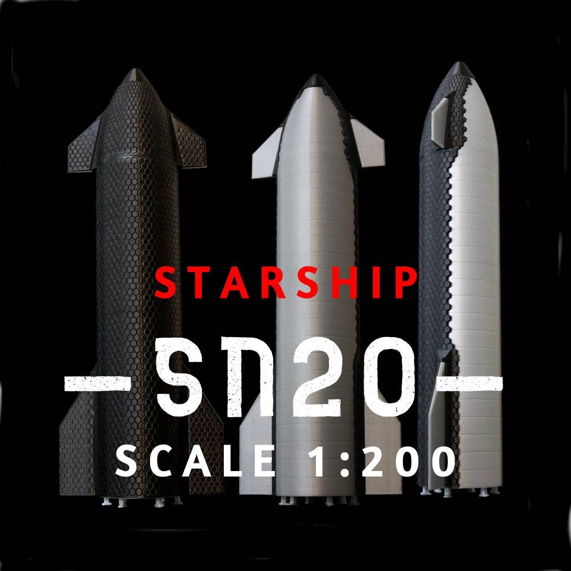 1/200 or 1/144 Scale STARSHIP SN20 + Super Heavy Booster Spacex Model ...