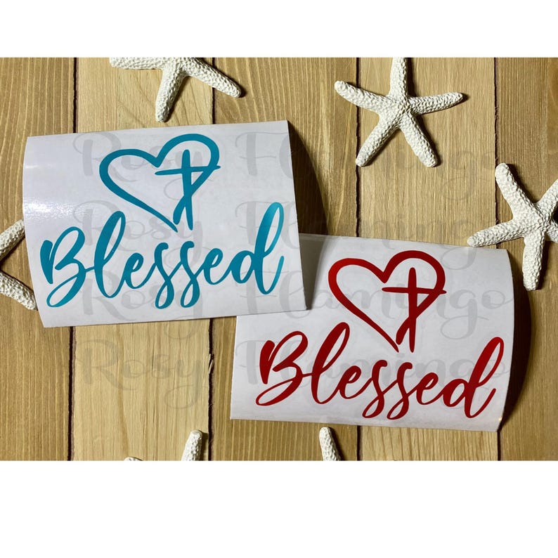 Blessed Sticker, Blessed Life Decal, Christian Car Decal, Cross Sticker ...