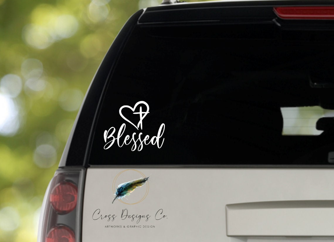 Blessed Sticker Blessed Life Decal Christian Car Decal | Etsy