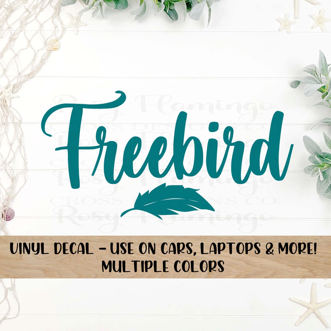 Freebird Decal, Free Bird Sticker, Adventure Car Decal, Boho Sticker ...
