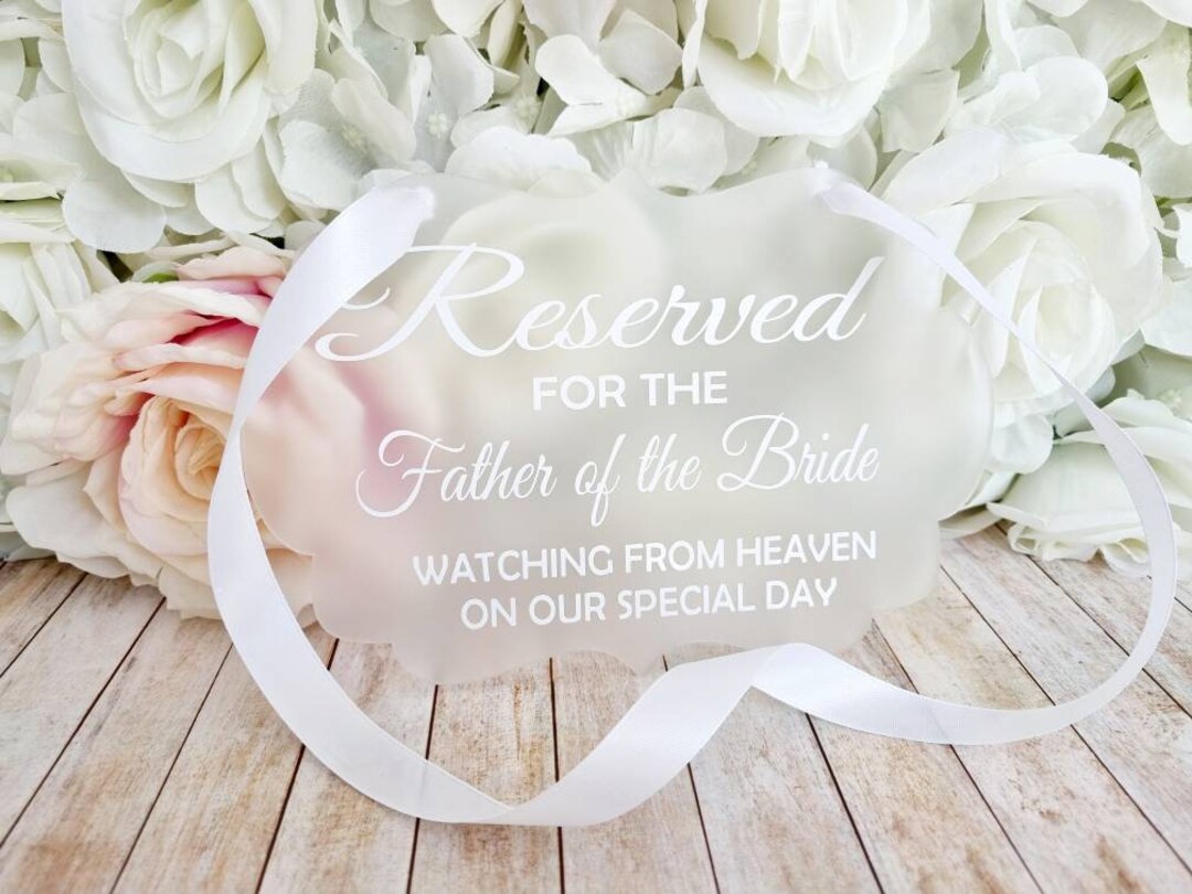 Reserved Seat Sign, Loved One in Heaven, Remembrance Seat Sign, Acrylic ...