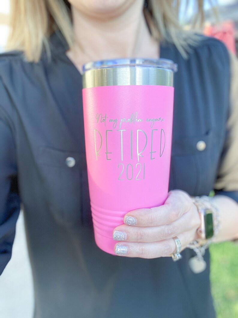 Retirement Themed Insulated Tumbler Laser Engraved-perfect - Etsy