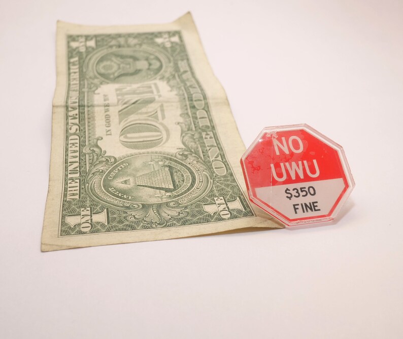 No Uwu Stop Sign Acrylic Pin | Etsy