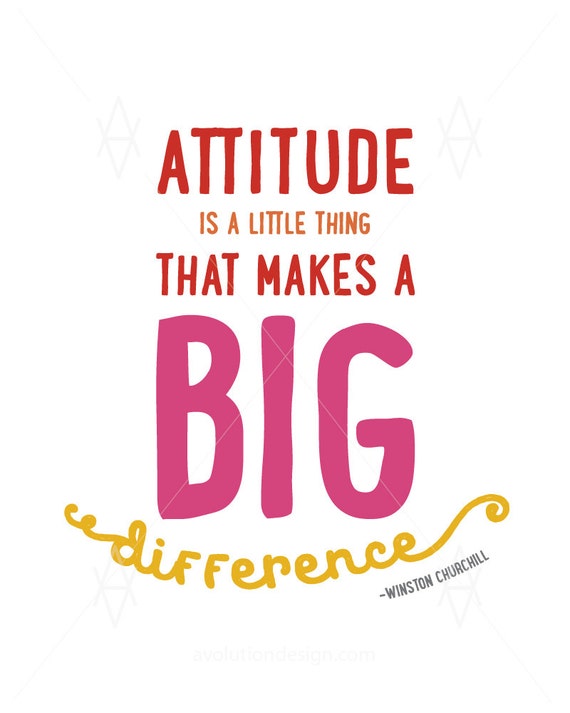 Difference Is Good Quotes Attitude Is A Little Thing That Makes A Big