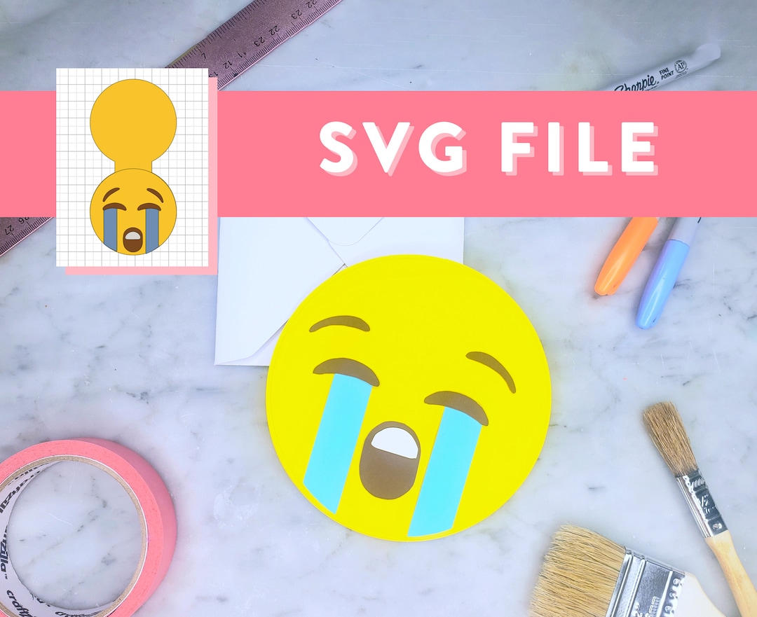 SVG File: Cry Face Emoji Greeting Card for Cricut - Etsy