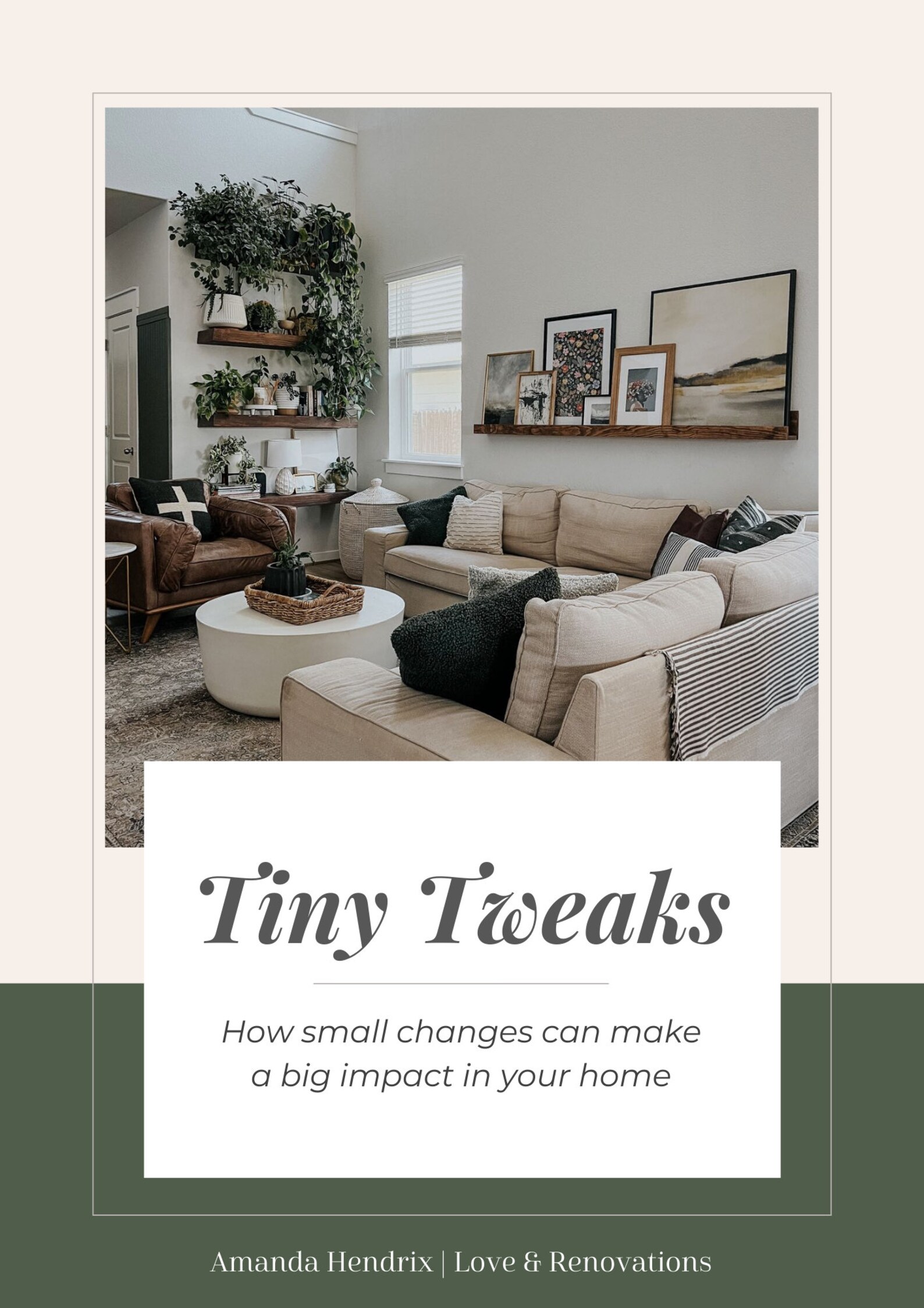 Tiny Tweaks Ebook {how Small Changes Can Make a BIG Impact on Your Home ...