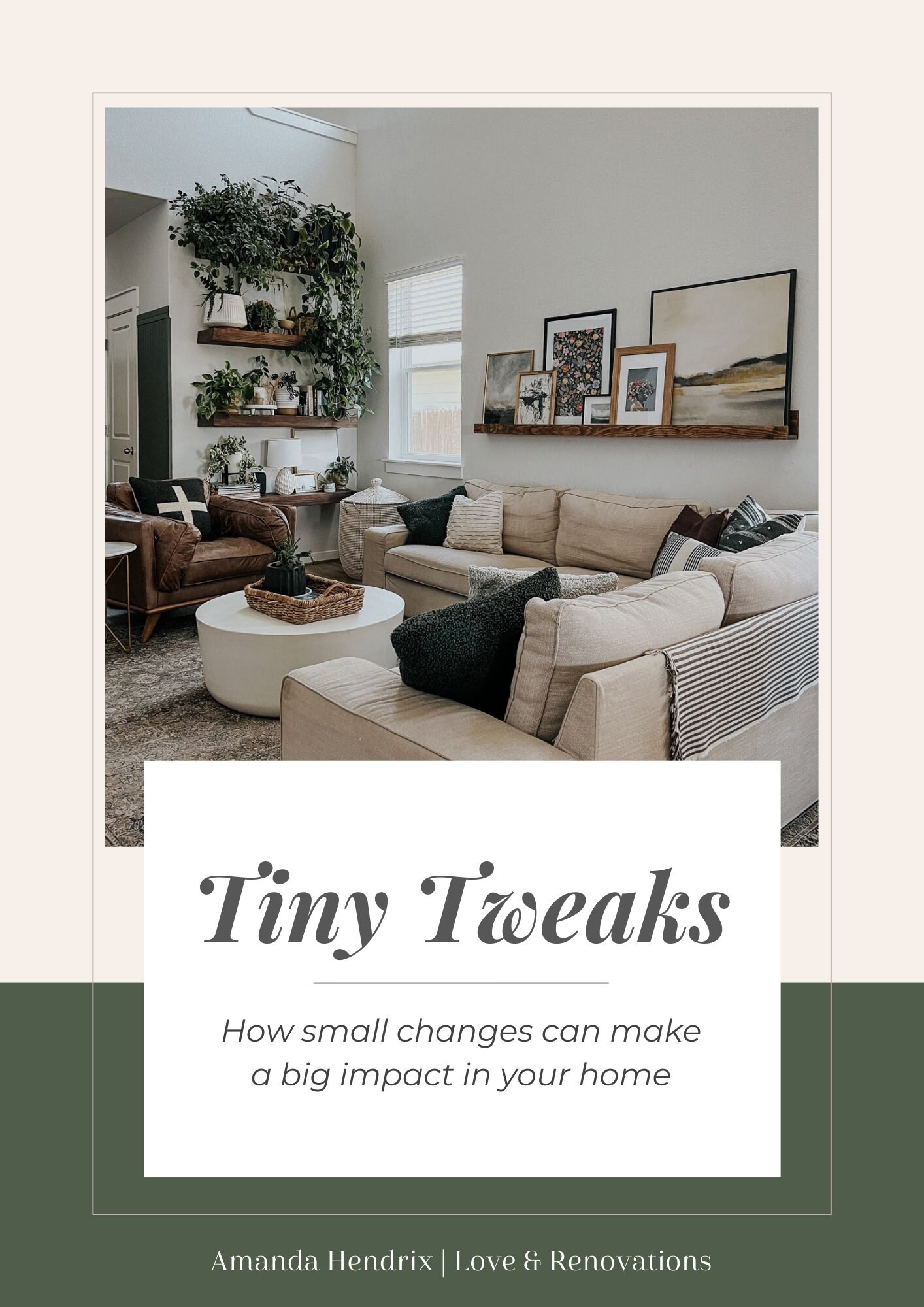 Tiny Tweaks Ebook {how Small Changes Can Make a BIG Impact on Your Home ...