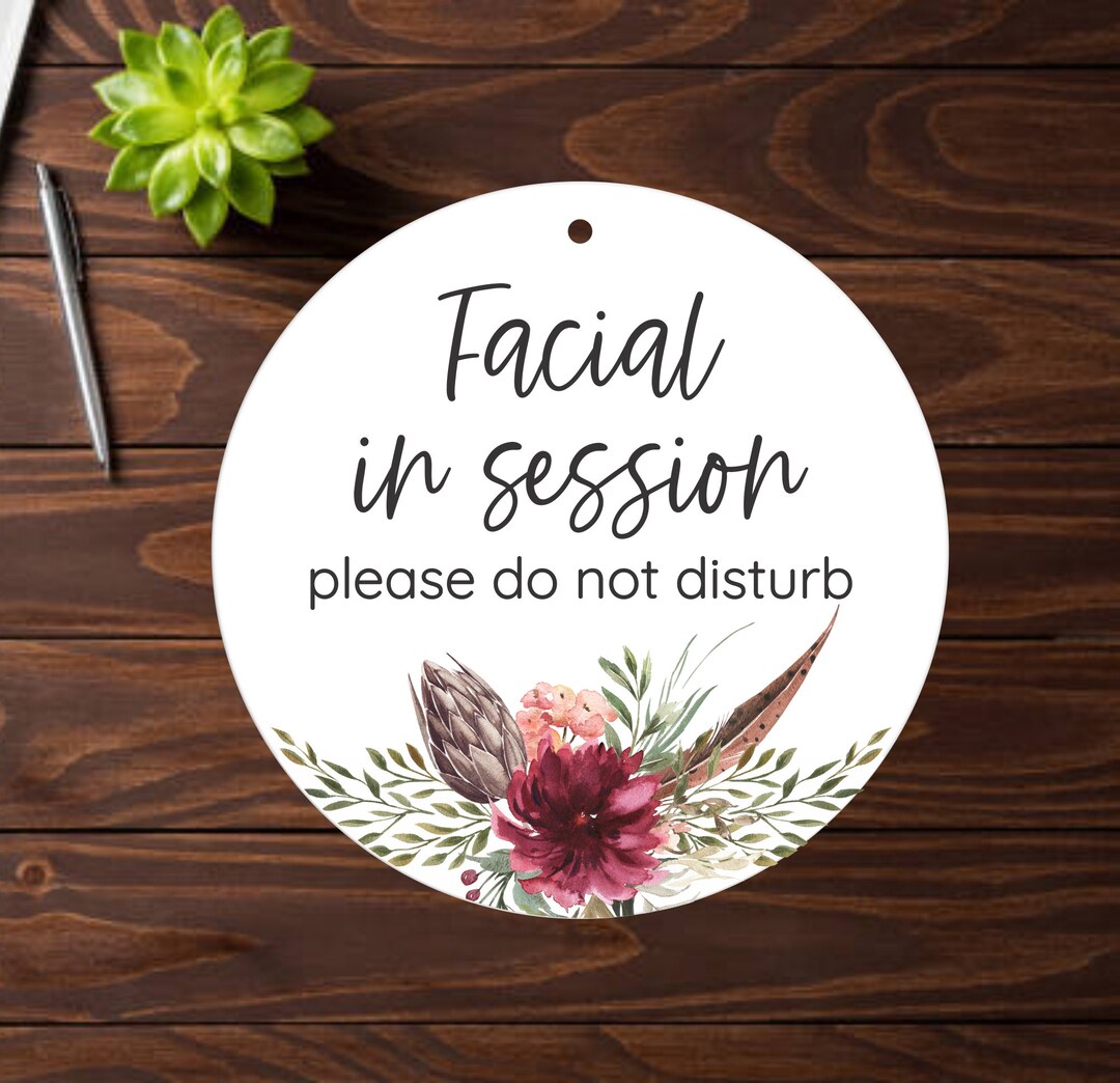 Facial in Session Sign, in Session Sign, Please Do Not Disturb, Metal ...