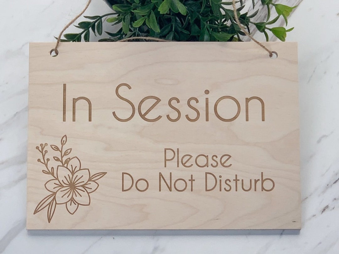 In Session Sign, Wood Engraved Door Sign, Counselor Door Sign, Do Not ...