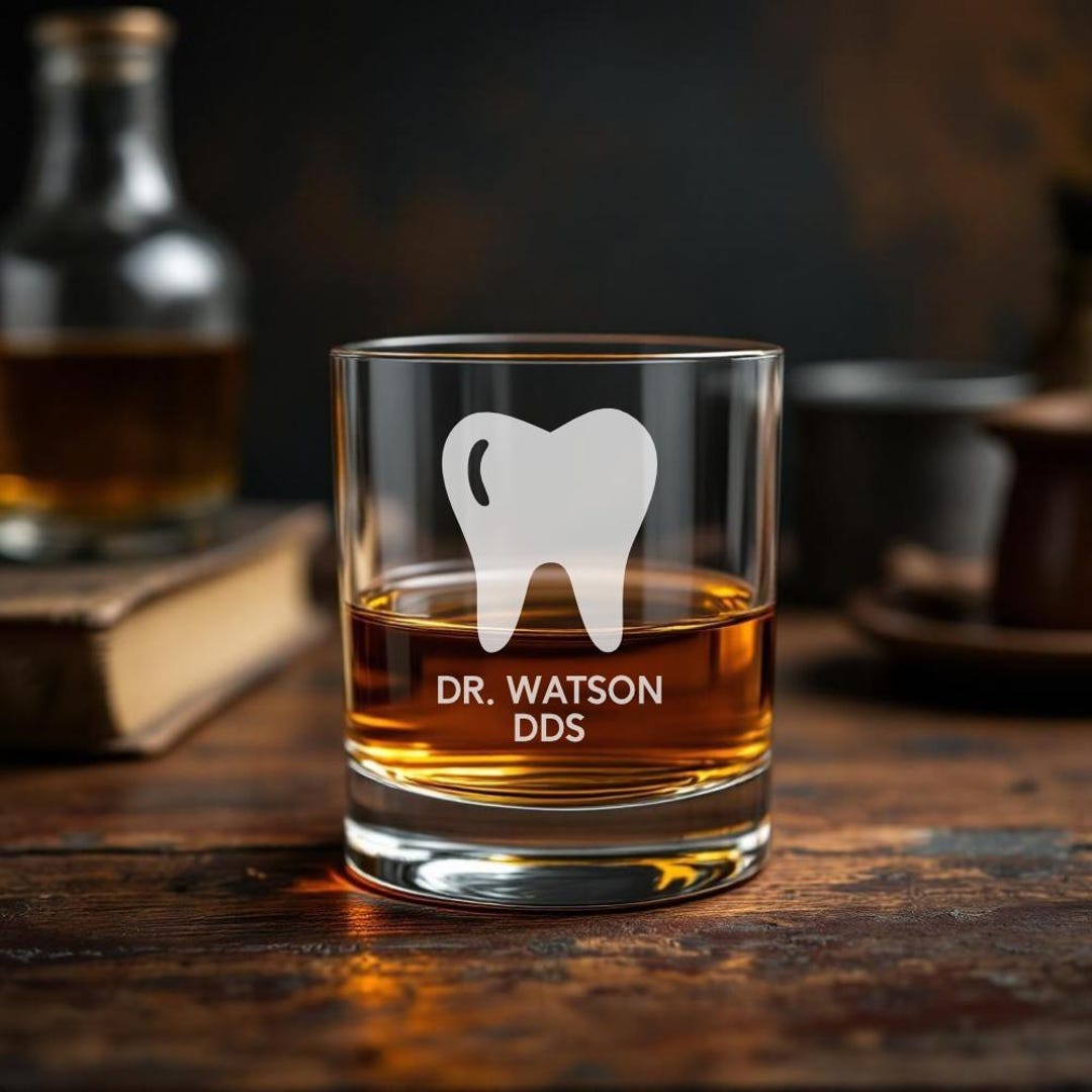 Dentist Whiskey Glass, Orthodontist Gift, Dental Hygienist Rocks Glass ...