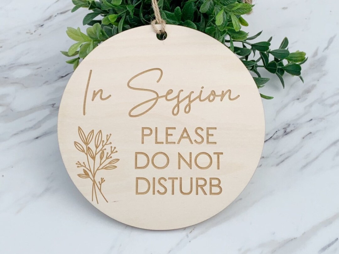 In Session Sign, Wood Engraved Round Door Sign, Esthetician Door Sign ...