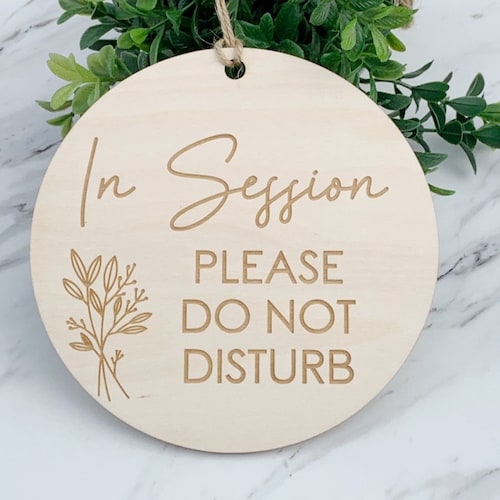 Wood Engraved Round in Session Door Sign Session in Progress - Etsy