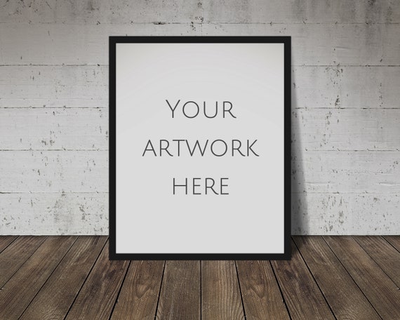 8x10 Artwork Rustic Mock 8x10 Artworks Rustic Mock Ups, A Print