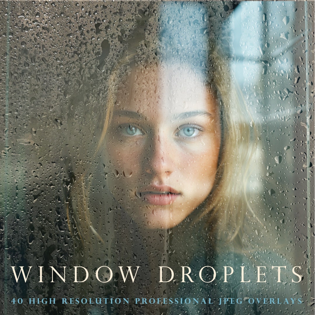 Window Rain Drops Overlays, Shower Overlays, Window Droplet Overlays ...