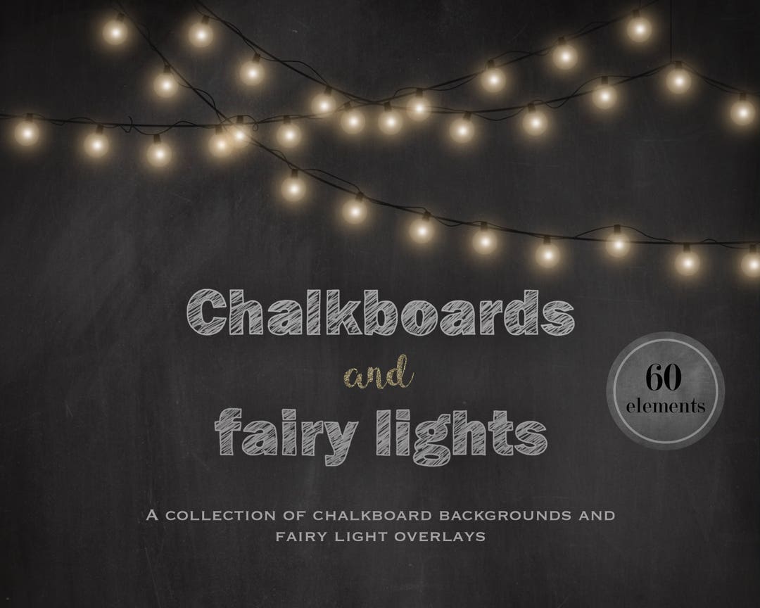 Chalkboards and Fairy Lights, Chalkboard Backgrounds, Fairy Light ...
