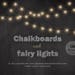 Chalkboards and Fairy Lights, Chalkboard Backgrounds, Fairy Light ...
