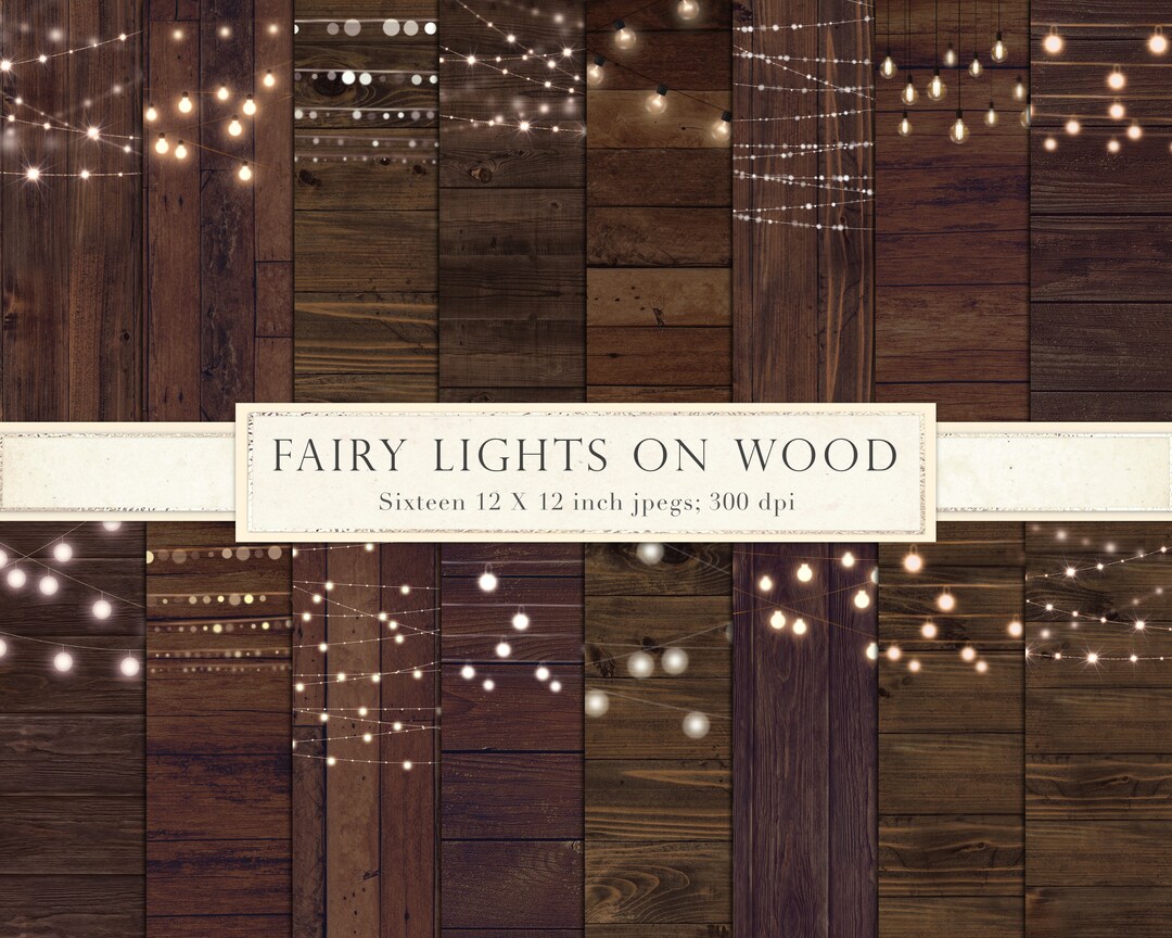 Fairy Lights Digital Paper, Rustic Digital Paper, Scrapbook Paper, Wood ...