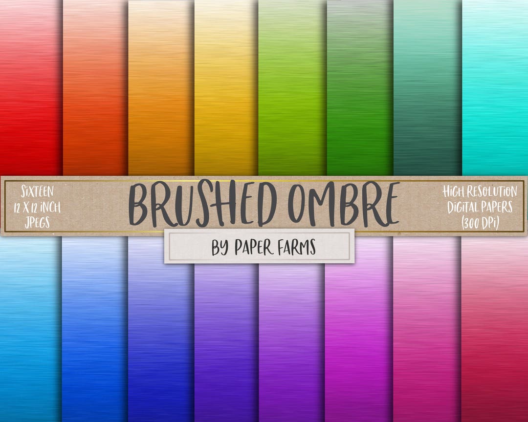 Brushed Ombre Digital Paper, Brushed Ombre Scrapbook Paper, Ombre ...