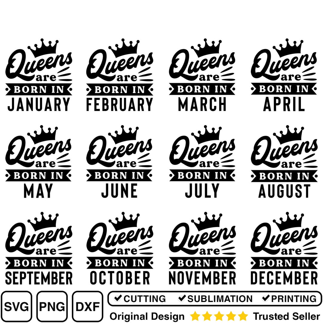 Queens Are Born in SVG, Birthday SVG, Birthday Queen SVG, Tshirt Svg ...