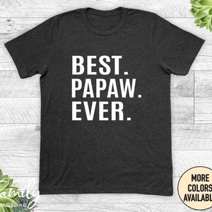 Best Papaw Ever Unisex Cotton Shirt, Father's Day Gift - Etsy