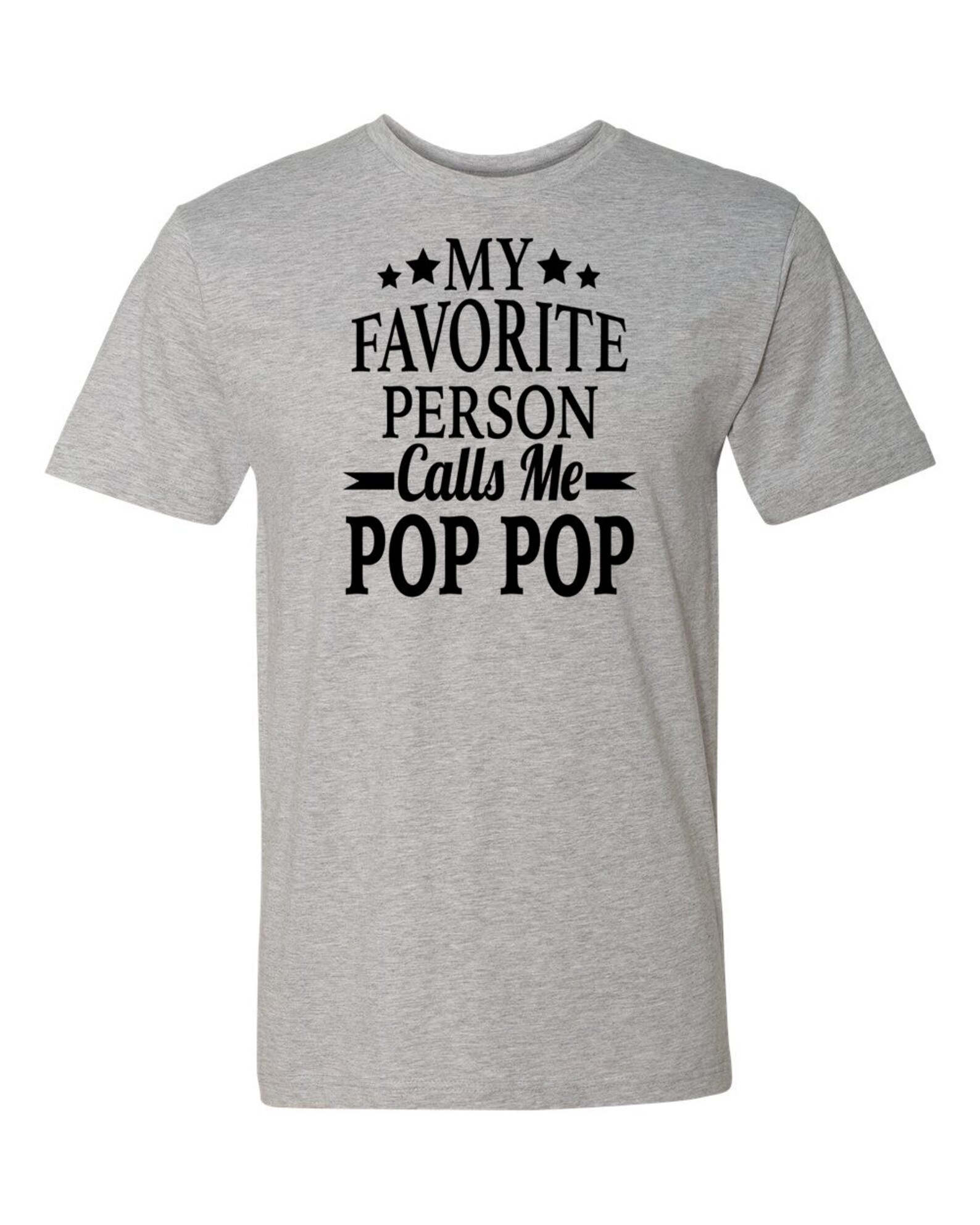 My Favorite Person Calls Me Pop Pop Unisex Shirt Pop Pop | Etsy