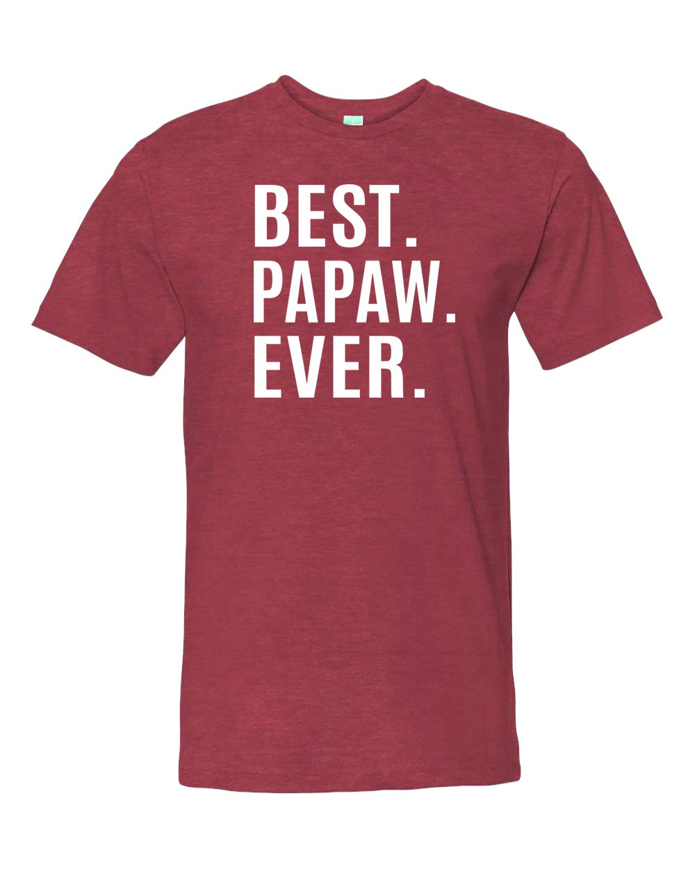 Best Papaw Ever Unisex Shirt Papaw Shirt Papaw Gift - Etsy