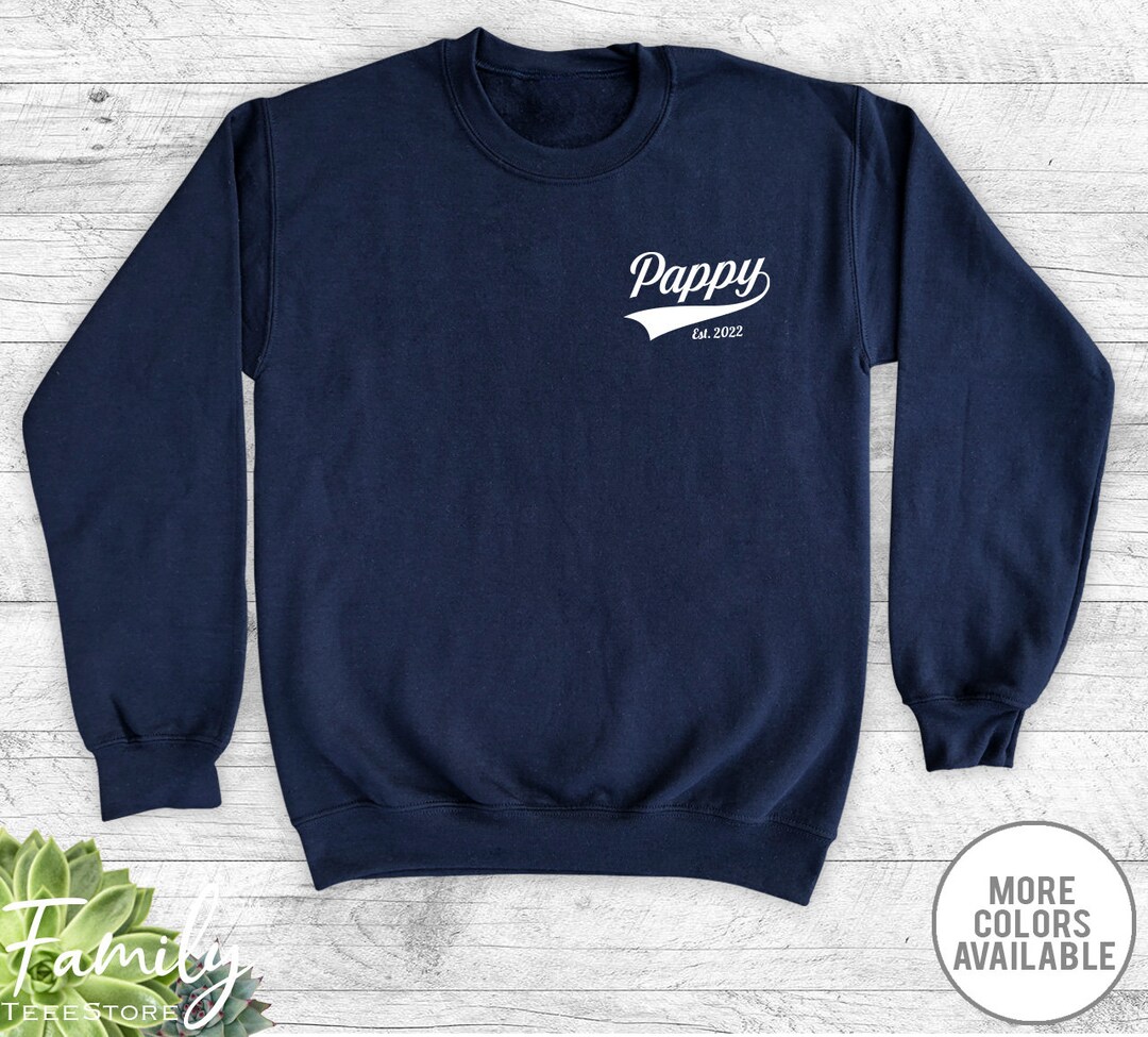Pappy Sweatshirt With Custom Year - Pocket Design - Unisex Crewneck ...