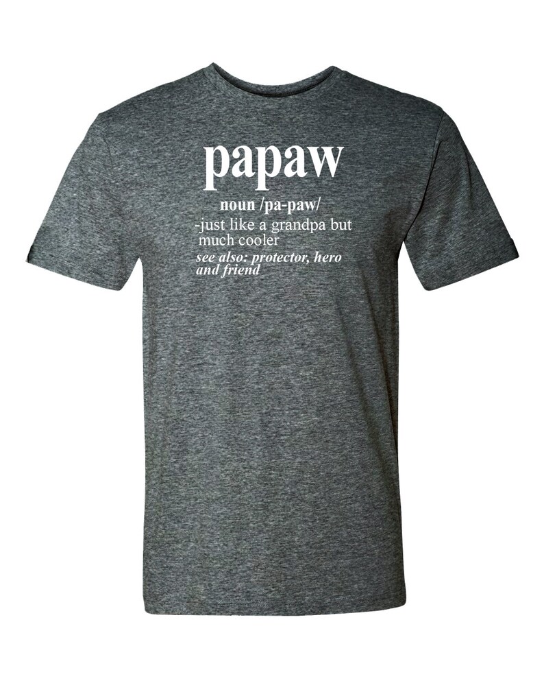Papaw Just Like A Grandpa But Much Cooler Unisex Shirt Papaw | Etsy