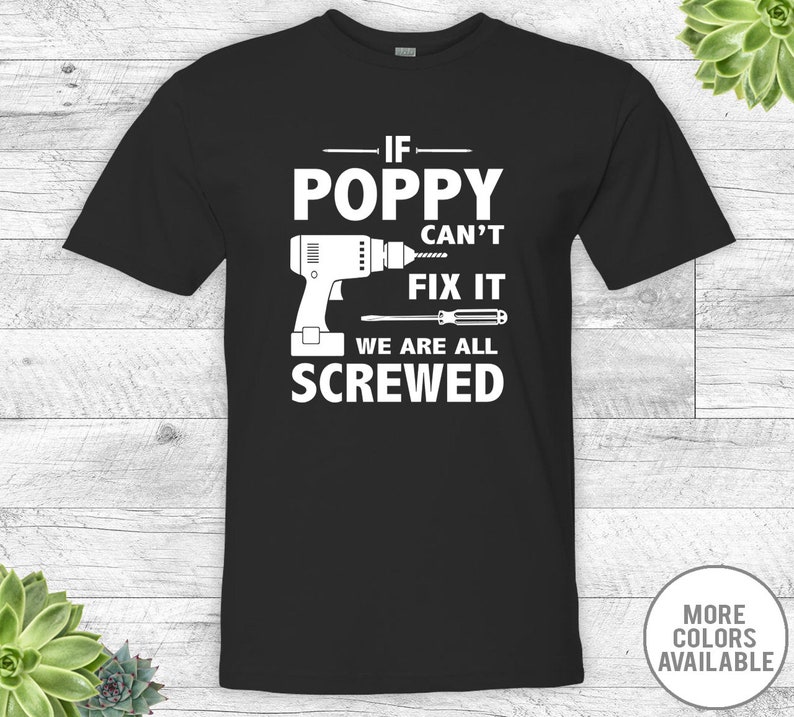 If Poppy Can't Fix It We Are All Screwed Unisex Shirt - Etsy