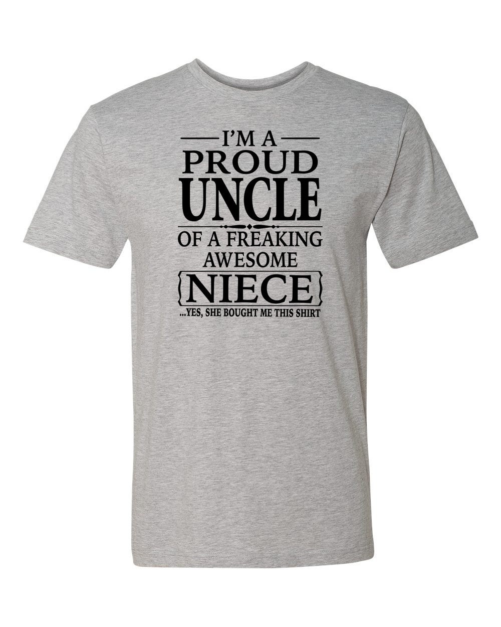 Im A Proud Uncle Of A Freaking Awesome Niece Unisex Shirt Etsy Australia