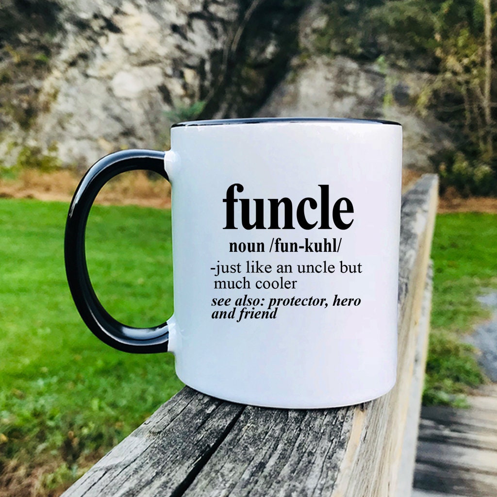 Funcle Noun Coffee Mug Uncle Mug Uncle Gift Funny Uncle Gift - Etsy