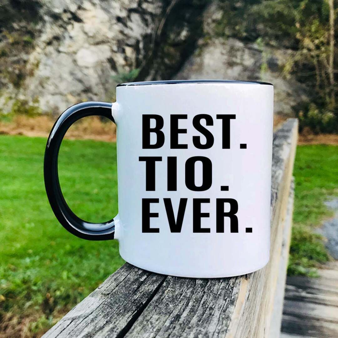 Best Tio Ever Coffee Mug Tio Gift Tio Mug Father's Day Gift - Etsy