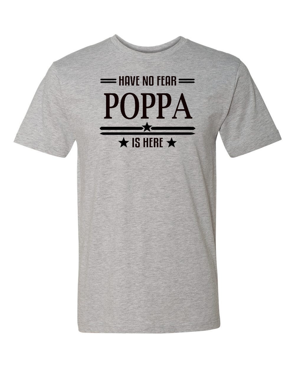 Have No Fear Poppa is Here Unisex Shirt Poppa Shirt Poppa | Etsy