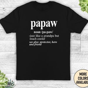 Papaw Just Like A Grandpa but Much Cooler Unisex Shirt - Papaw Shirt ...