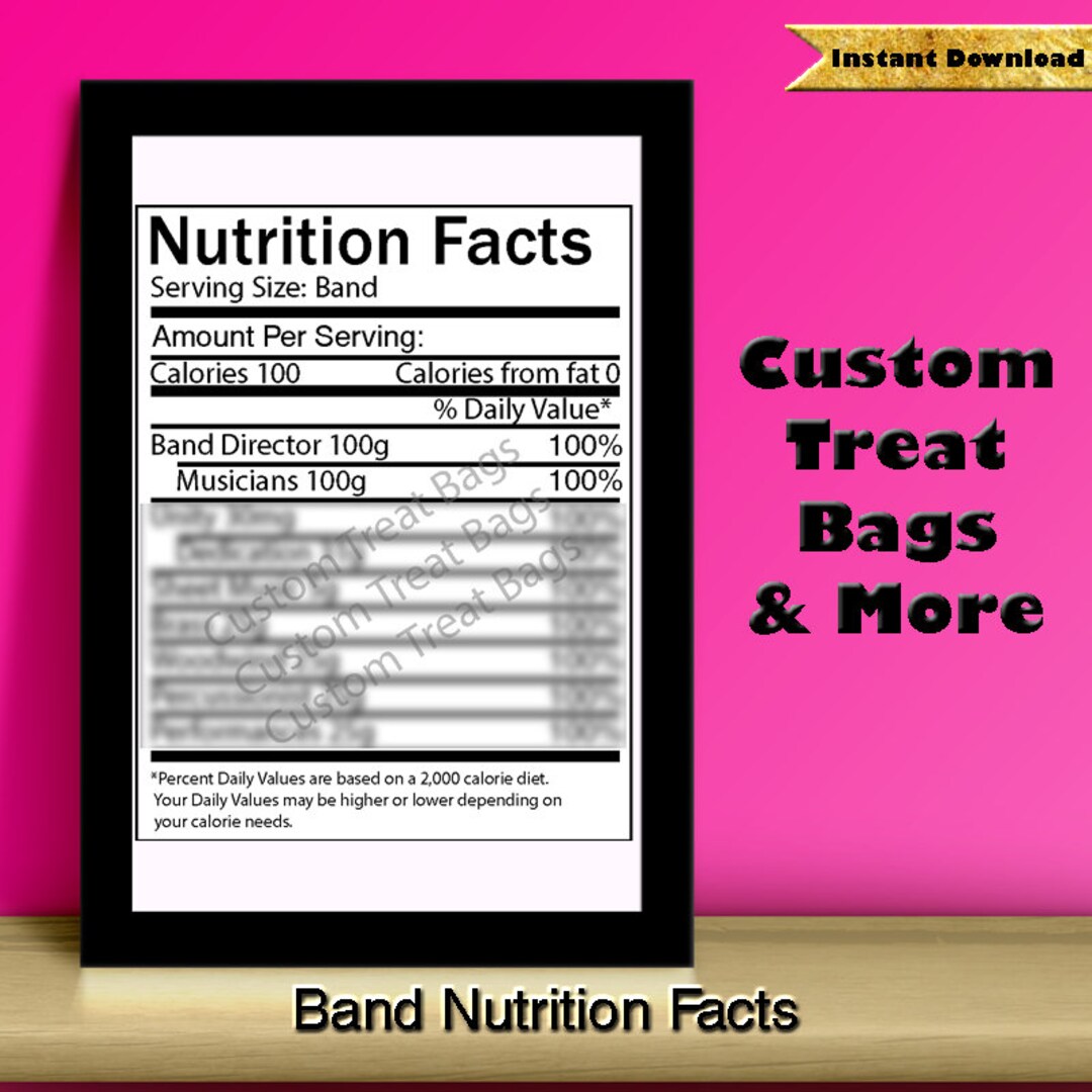 Band Nutrition Facts Label: for Custom Chip /treat Bags /candy Bar ...
